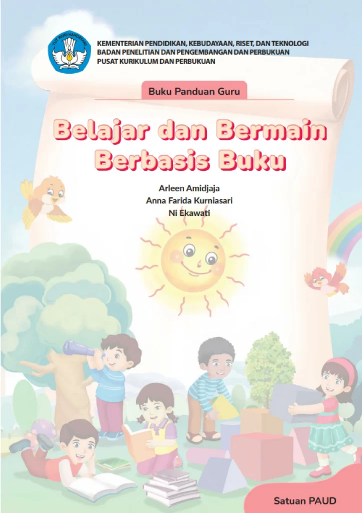 Bermain dan Belajar Berbasis Buku PAUD - Kurilum Merdeka